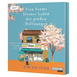 Frau Yeoms kleiner Laden der großen Hoffnungen,1 Audio-CD, 1 MP3 - Ho-yeon Kim (Hörbuch)