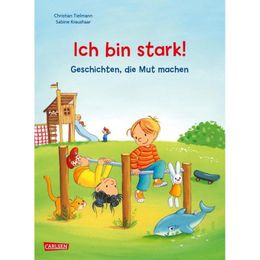 Max-Bilderbücher: Ich bin stark! Geschichten, die Mut machen - Christian Tielmann, Gebunden