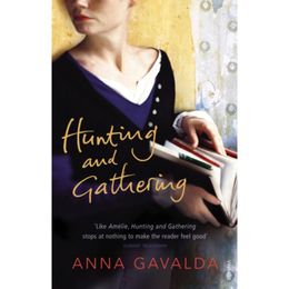 Vintage Hunting and Gathering - Anna Gavalda, Taschenbuch