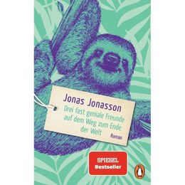 Drei fast geniale Freunde auf dem Weg zum Ende der Welt - Jonas Jonasson, Taschenbuch
