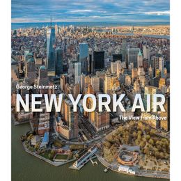Abrams & Chronicle Books New York Air - George Steinmetz, Gebunden