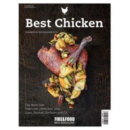 Best Chicken - Fire&Food Bookazine - Grillen auf der Plancha - 120 Seiten