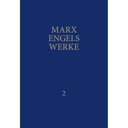 Dietz Werke: Bd.2 1844 bis 1846 - Karl Marx, Friedrich Engels, Kunststoff