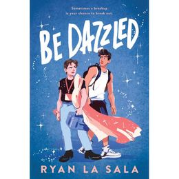 Be Dazzled - Ryan La Sala, Taschenbuch