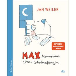 Max - Memoiren eines Schulanfängers - Jan Weiler, Taschenbuch