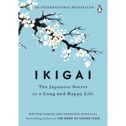 Penguin Random House Ikigai - Héctor García, Francesc Miralles, Gebunden