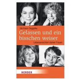 Herder Verlag Gelassen und ein bisschen weiser