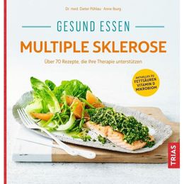 Trias Gesund essen Multiple Sklerose - Dieter Pöhlau, Anne Iburg, Kartoniert (TB)