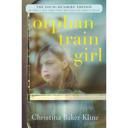 Orphan Train Girl - Christina Baker Kline, Gebunden