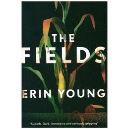 The Fields - Erin Young, Kartoniert (TB)