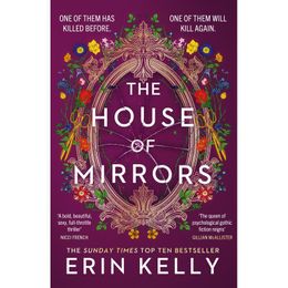 The House of Mirrors - Erin Kelly, Kartoniert (TB)