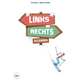 COJONES PRODUCTION Links-Rechts-Dilemma