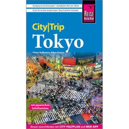 Reise Know-How CityTrip Tokyo - Kikue Ryuno, Oliver Hoffmann, Kartoniert (TB)