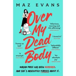 Headline Over My Dead Body - Maz Evans, Taschenbuch