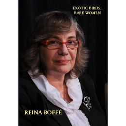 Exotic Birds: Rare Women - Reina Roffé, Kartoniert (TB)