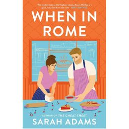 Headline When in Rome - Sarah Adams, Taschenbuch