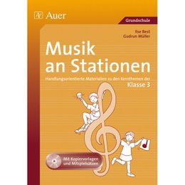 Musik an Stationen 3, m. 1 CD-ROM - Ilse Best, Gudrun Müller, Gebunden