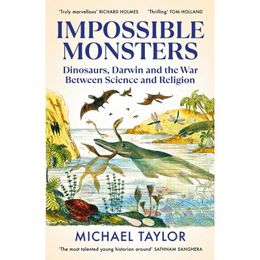 Random House Publishing Group Impossible Monsters - Michael Taylor, Kartoniert (TB)