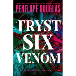 Penguin Random House Tryst Six Venom - Penelope Douglas, Kartoniert (TB)