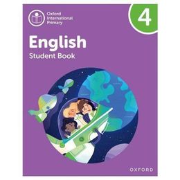 Oxford International Primary English: Student Book Level 4 - Emma Danihel, Izabella Hearn, Kartoniert (TB)