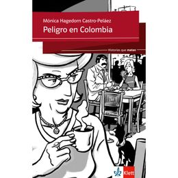 Peligro en Colombia - Mónica Hagedorn Castro-Peláez, Kartoniert (TB)
