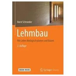 Lehmbau M. 1 Buch M. 1 E-Book - Horst Schroeder Gebunden
