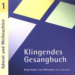 Klingendes Gesangbuch 1-Advent Und Weihnachten - Bernd Dietrich. (CD)