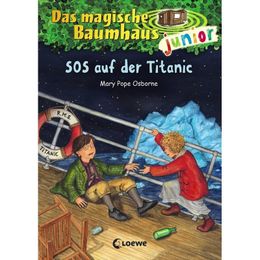 Loewe SOS auf der Titanic / Das magische Baumhaus junior Bd.20 - Mary Pope Osborne, Gebunden
