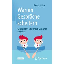 Springer Warum Gespräche scheitern - Rainer Sachse, Kartoniert (TB)
