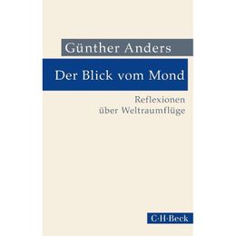 Beck Der Blick vom Mond - Günther Anders, Taschenbuch