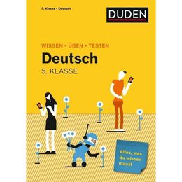 DUDEN Wissen - Üben - Testen: Deutsch 5. Klasse, Kartoniert (TB)