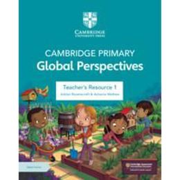 Cambridge Primary Global Perspectives Teacher's Resource 1 with Digital Access - Adrian Ravenscroft, Achama Mathew, Kartoniert (TB)