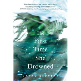 The First Time She Drowned - Kerry Kletter, Taschenbuch