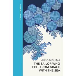 The Sailor who Fell from Grace with the Sea - Yukio Mishima, Gebunden