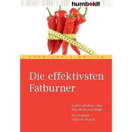 Humboldt Die effektivsten Fatburner - Sven-David Müller, Kartoniert (TB)