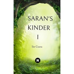 tredition Saran's Kinder - Sin Cicera, Kartoniert (TB)