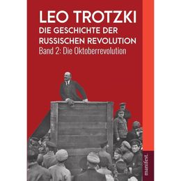 Die Geschichte der Russischen Revolution - Trotzki Leo, Gebunden