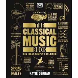 The Classical Music Book - Dk, Gebunden