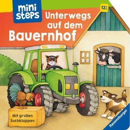 RAVENSBURGER VERLAG ministeps: Unterwegs auf dem Bauernhof - Sabine Cuno, Pappband