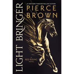 Light Bringer - Pierce Brown, Taschenbuch