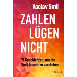 Beck Zahlen lügen nicht - Vaclav Smil, Gebunden