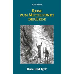 Reise zum Mittelpunkt der Erde, Schulausgabe - Jules Verne, Kartoniert (TB)