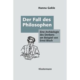 Klostermann Der Fall des Philosophen - Hanna Gekle, Kartoniert (TB)