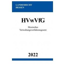 Hessisches Verwaltungsverfahrensgesetz Hvwvfg 2022 - Ronny Studier Kartoniert (TB)