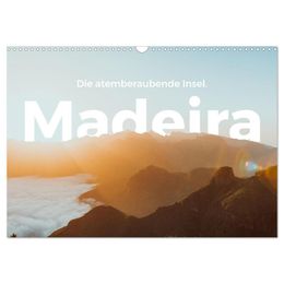 Madeira - Die atemberaubende Insel. (Wandkalender 2025 DIN A3 quer), Calvendo Monatskalender