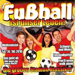 ZYX Music Fußball ist unser Leben - Die großen Stadionklassiker - Various. (CD)