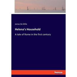 Hansebooks Helena's Household - James De Mille, Kartoniert (TB)
