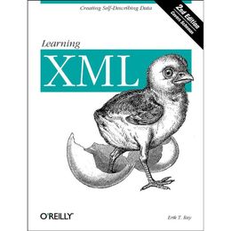 Learning XML - Erik T. Ray, Kartoniert (TB)