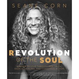 Revolution of the Soul - Seane Corn, Kartoniert (TB)