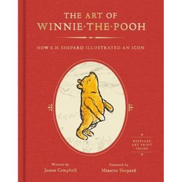The Art of Winnie-the-Pooh - James Campbell, Gebunden